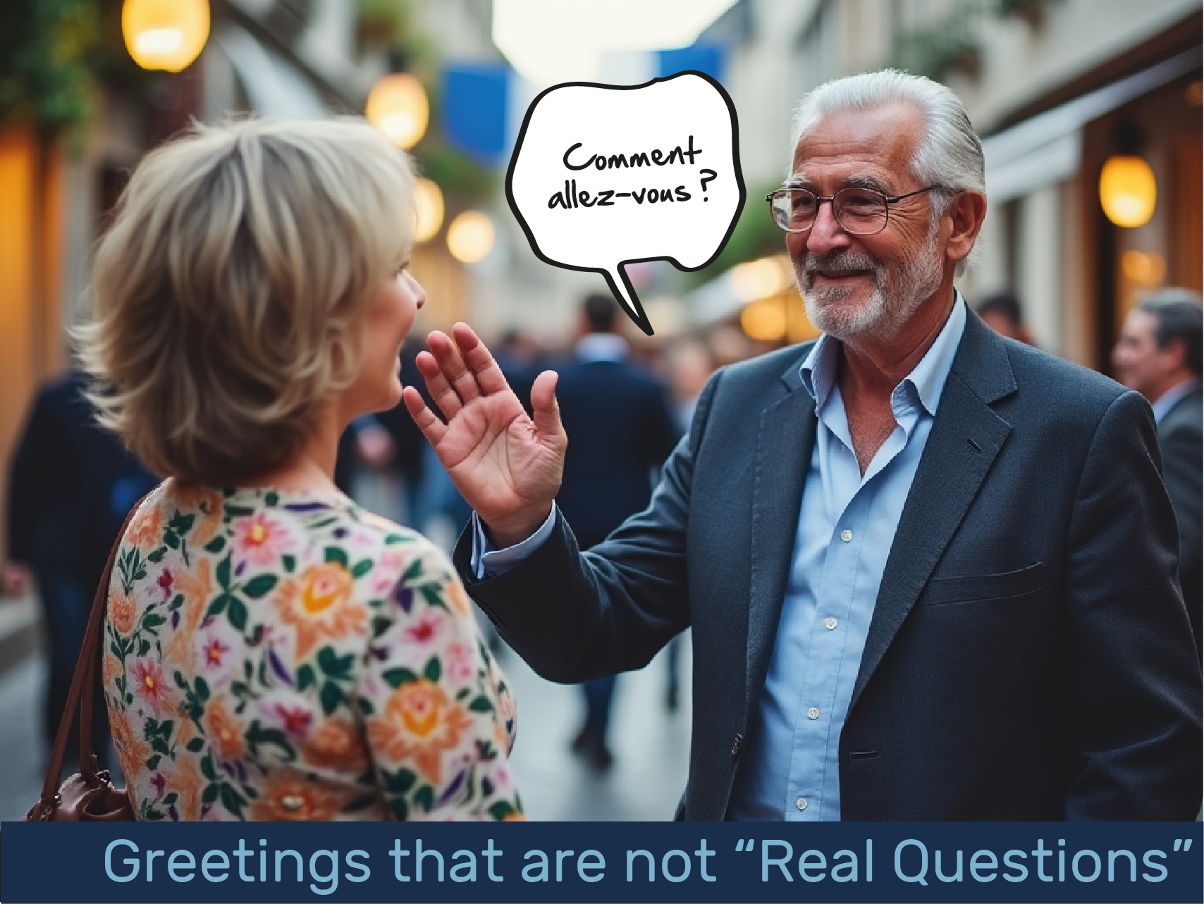 Good French Questions for Conversations - Real French