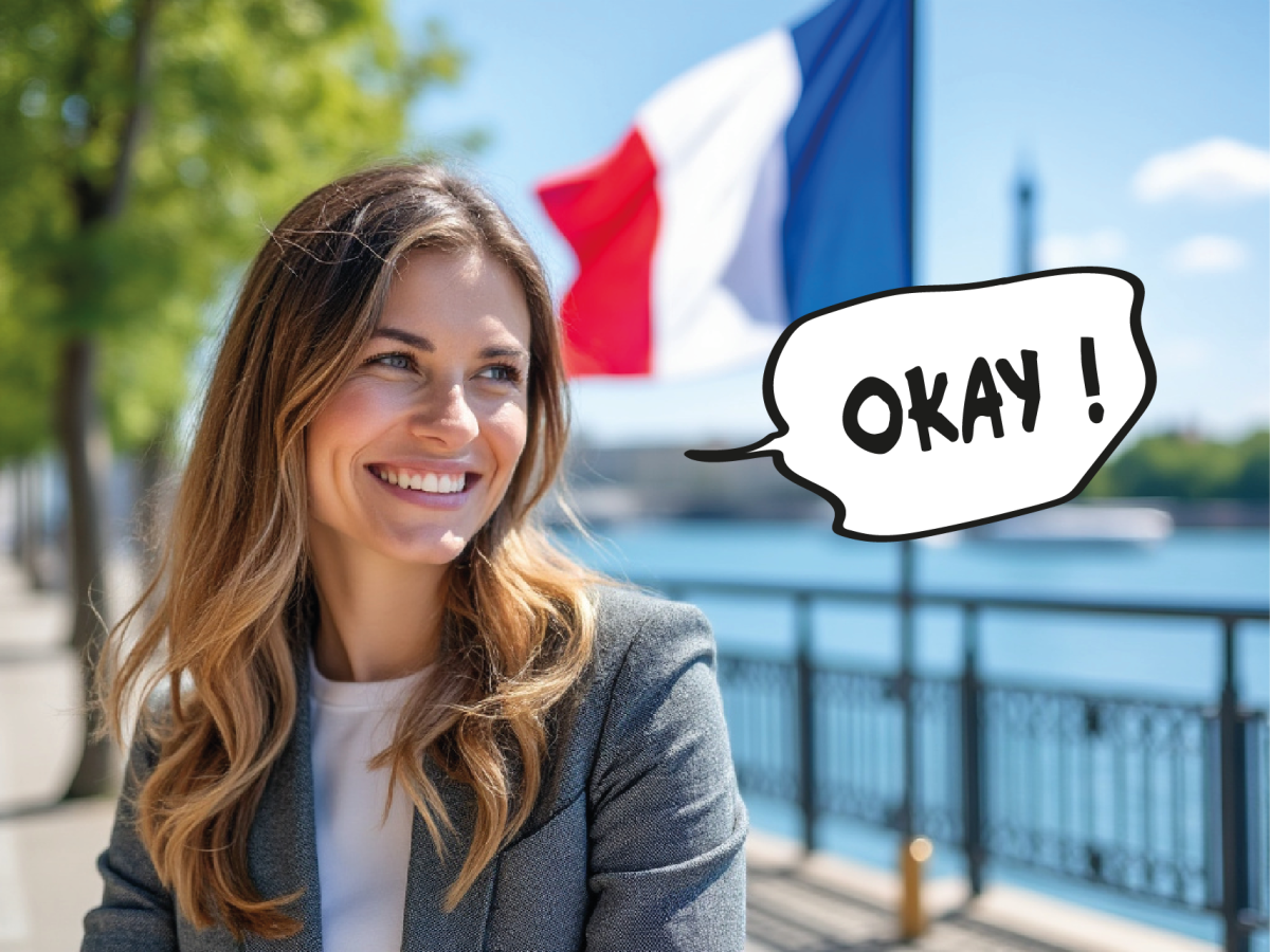 Do French People Say “Okay”? Insights from - Real French